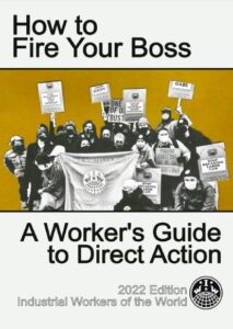 How to Fire Your Boss – IWW Store